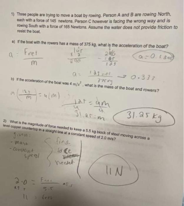 Solved 1) Three people are trying to move a boat by rowing. | Chegg.com