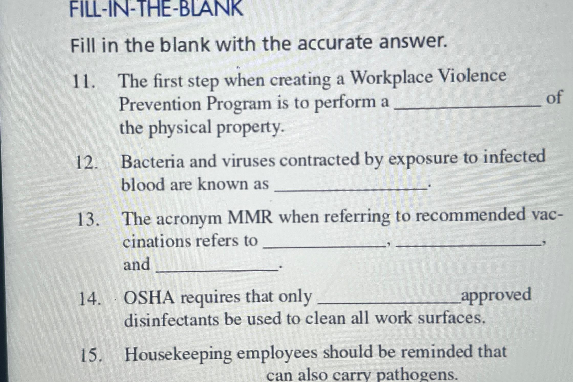 Solved Fill in the blank with the accurate answer.11. ﻿The | Chegg.com