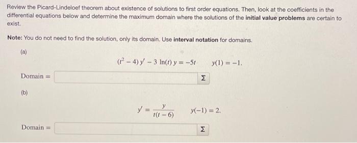 Solved Review the Picard-Lindeloef theorem about existence | Chegg.com