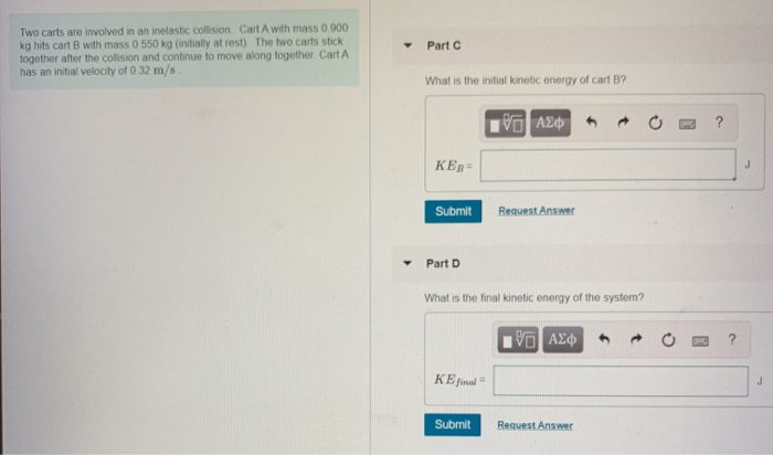 Solved Two carts are involved in an inelastic collision Cart | Chegg.com
