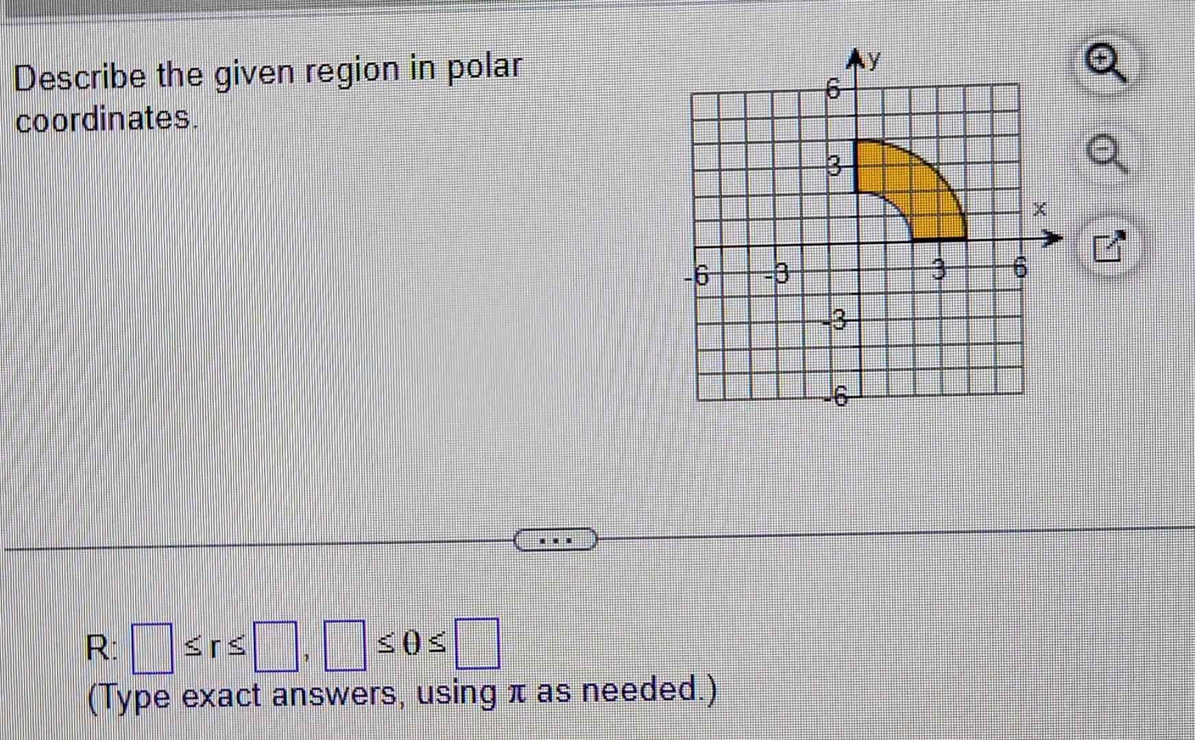 Solved wy Describe the given region in polar coordinates @ 8 | Chegg.com