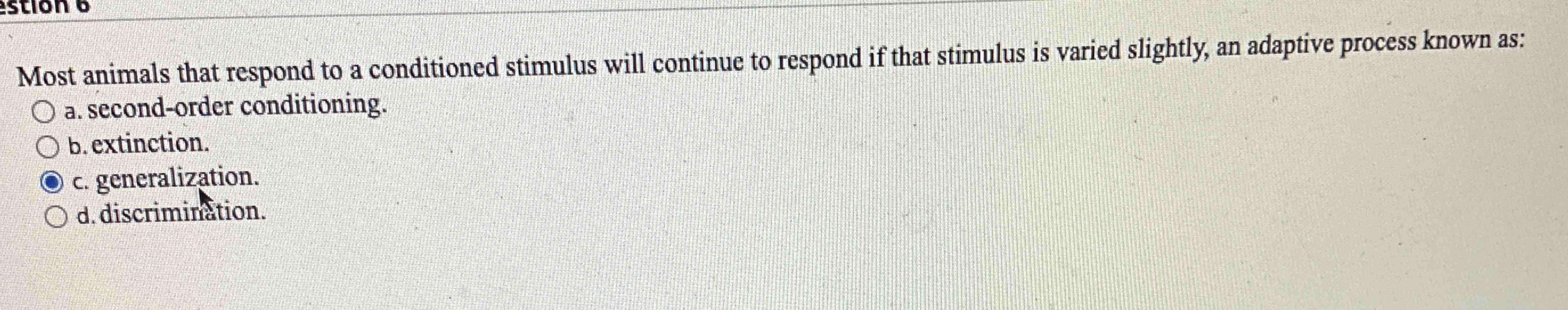 Solved Most animals that respond to a conditioned stimulus | Chegg.com
