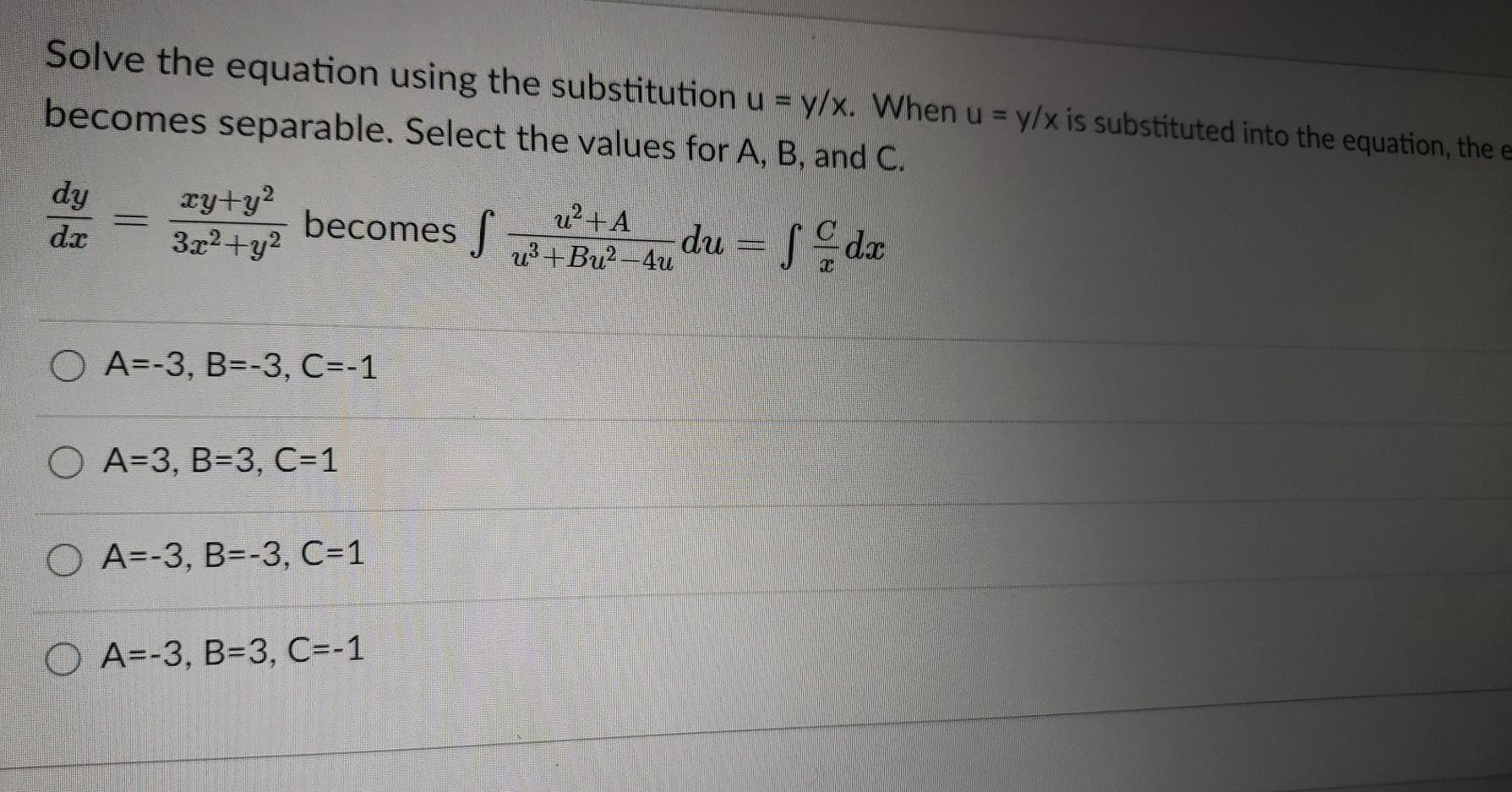Solved Solve the equation using the substitution u = y/x. | Chegg.com