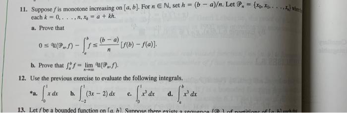 Solved 11. Suppose f is monotone increasing on [a,b]. For | Chegg.com