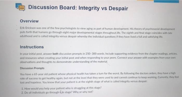 Solved Discussion Board: Integrity vs Despair Overview Erik | Chegg.com