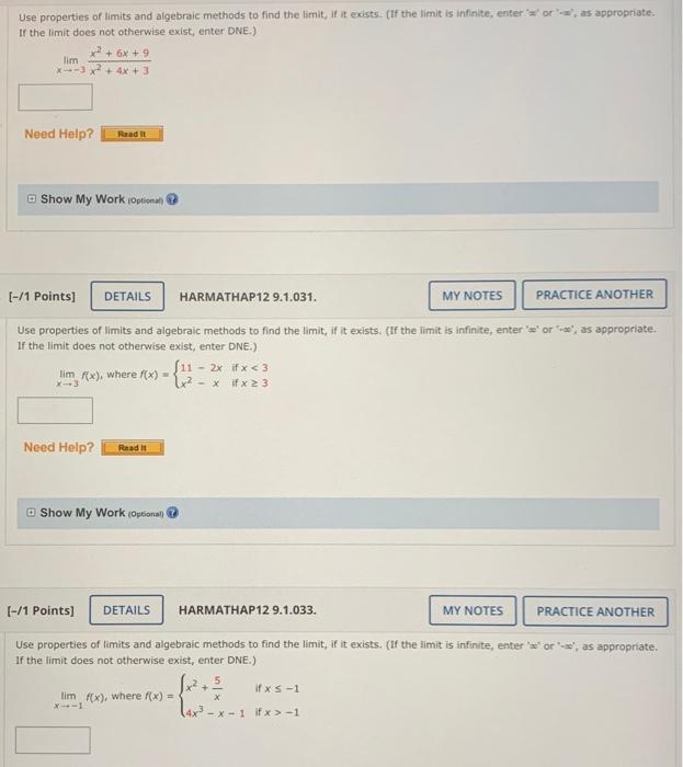 Solved Use properties of limits and algebraic methods to | Chegg.com