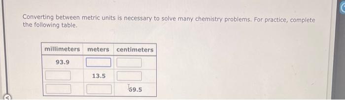 Solved Converting between metric units is necessary to solve | Chegg.com