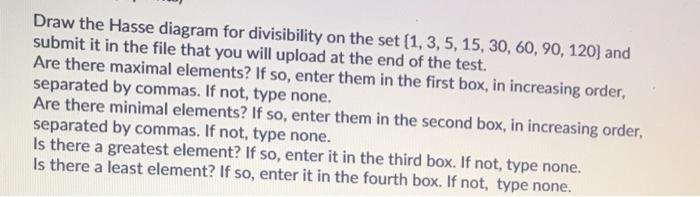 Solved Draw the Hasse diagram for divisibility on the set | Chegg.com
