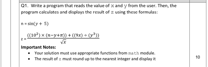 Solved Q1. Write a program that reads the value of x and y | Chegg.com