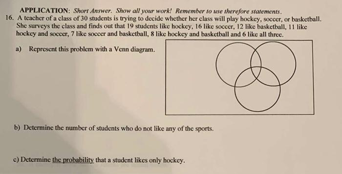 Solved APPLICATION: Short Answer. Show all your work! | Chegg.com