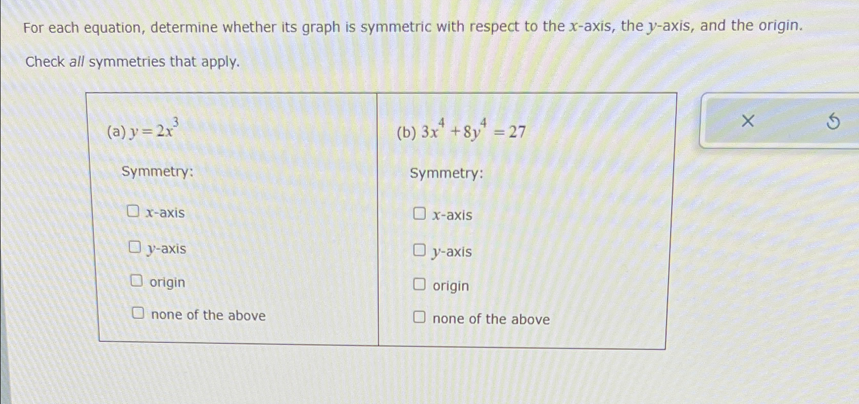 Solved For each equation, determine whether its graph is | Chegg.com