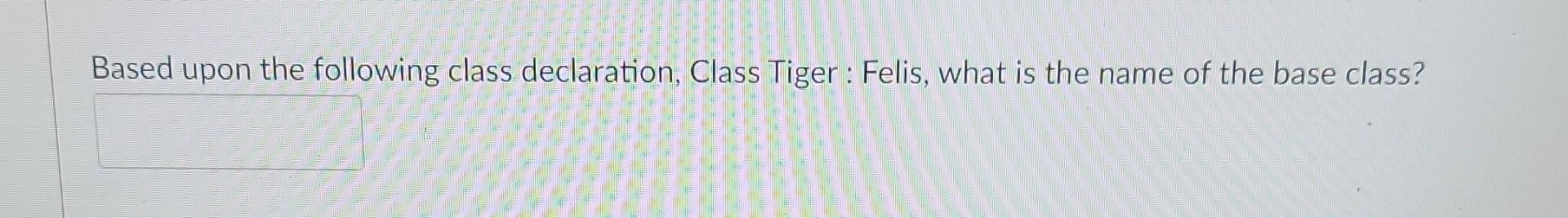 Solved Based upon the following class declaration, Class | Chegg.com Solved Based upon the following class declaration, Class | Chegg.com