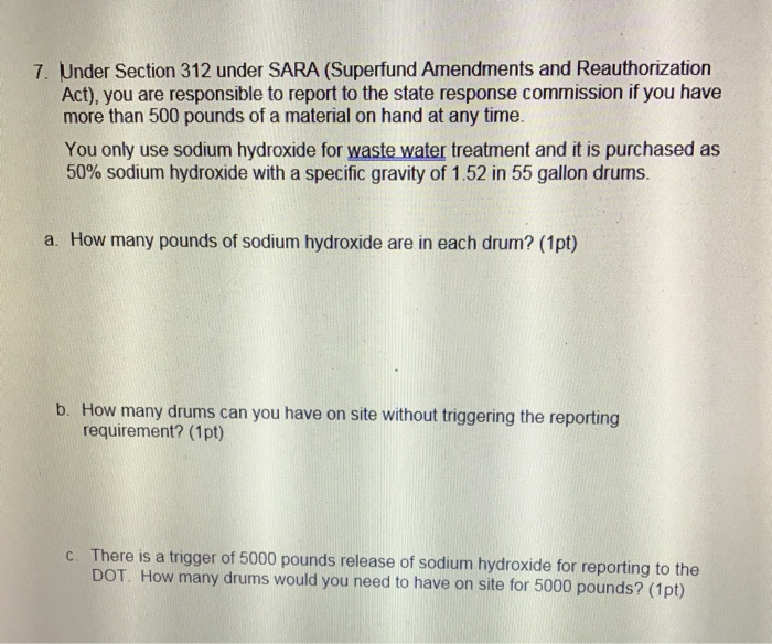 Solved 7. Under Section 312 under SARA (Superfund Amendments | Chegg.com