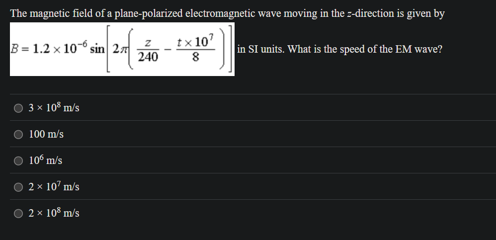 Solved The magnetic field of ﻿a plane-polarized | Chegg.com