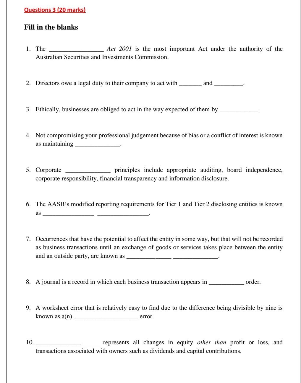 Solved Questions 3 (20 marks) Fill in the blanks 1. The Act | Chegg.com