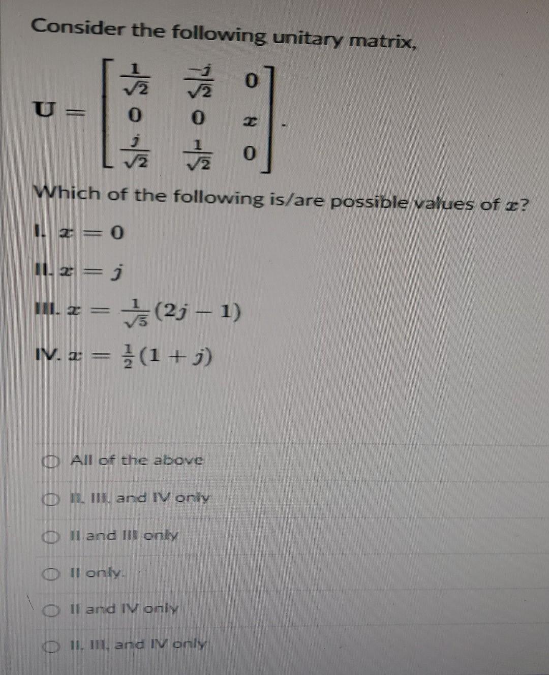 Solved Consider the following unitary matrix, | Chegg.com