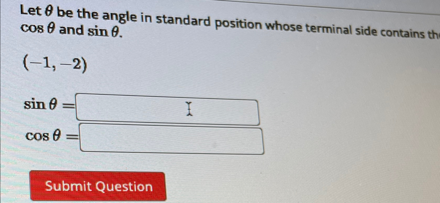 Solved Let θ ﻿be the angle in standard position whose | Chegg.com