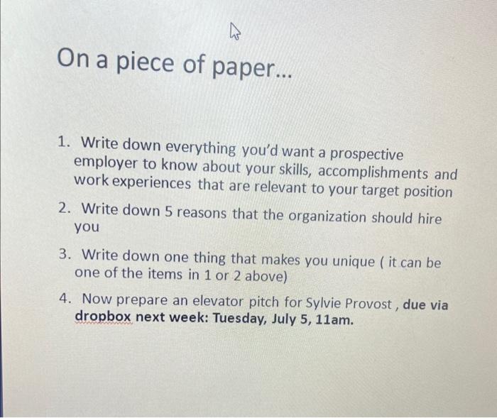 On a piece of paper... 1. Write down everything you'd | Chegg.com