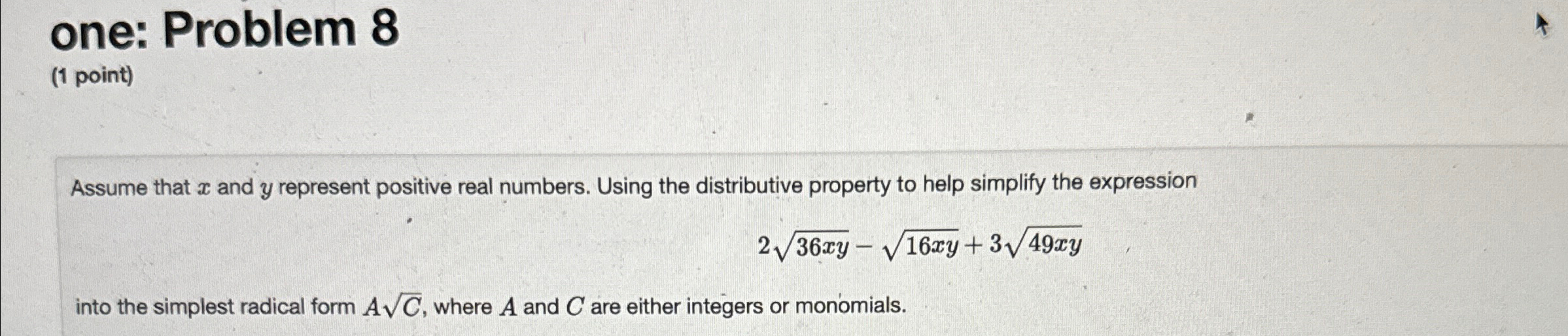 Solved one: Problem 8(1 ﻿point)Assume that x ﻿and y | Chegg.com