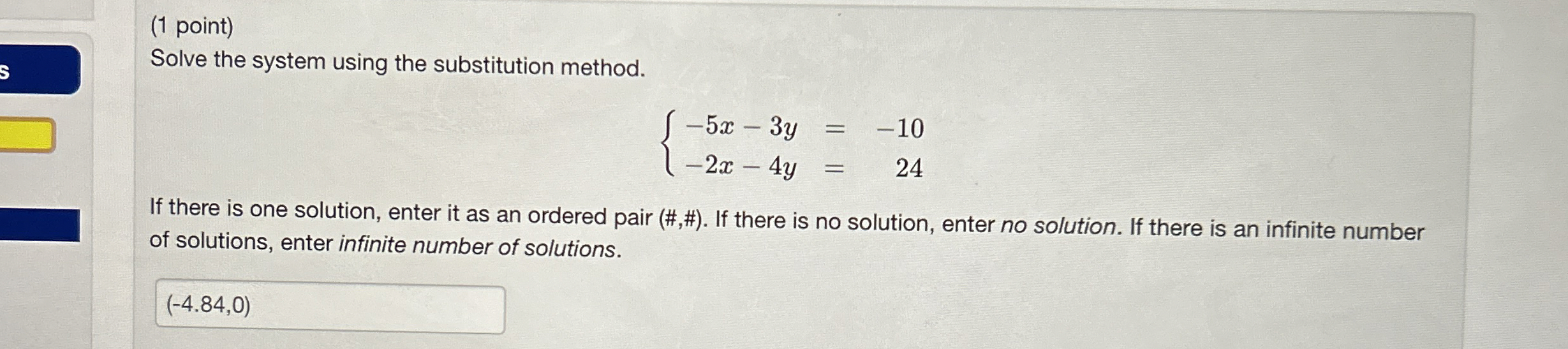 Solved (1 ﻿point)Solve the system using the substitution | Chegg.com