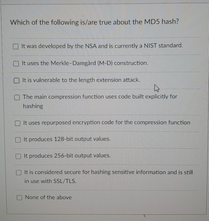 Solved Which of the following is/are true about the MD5 | Chegg.com