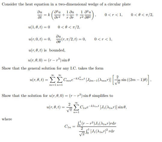 Solved Consider the heat equation in a two-dimensional wedge | Chegg.com