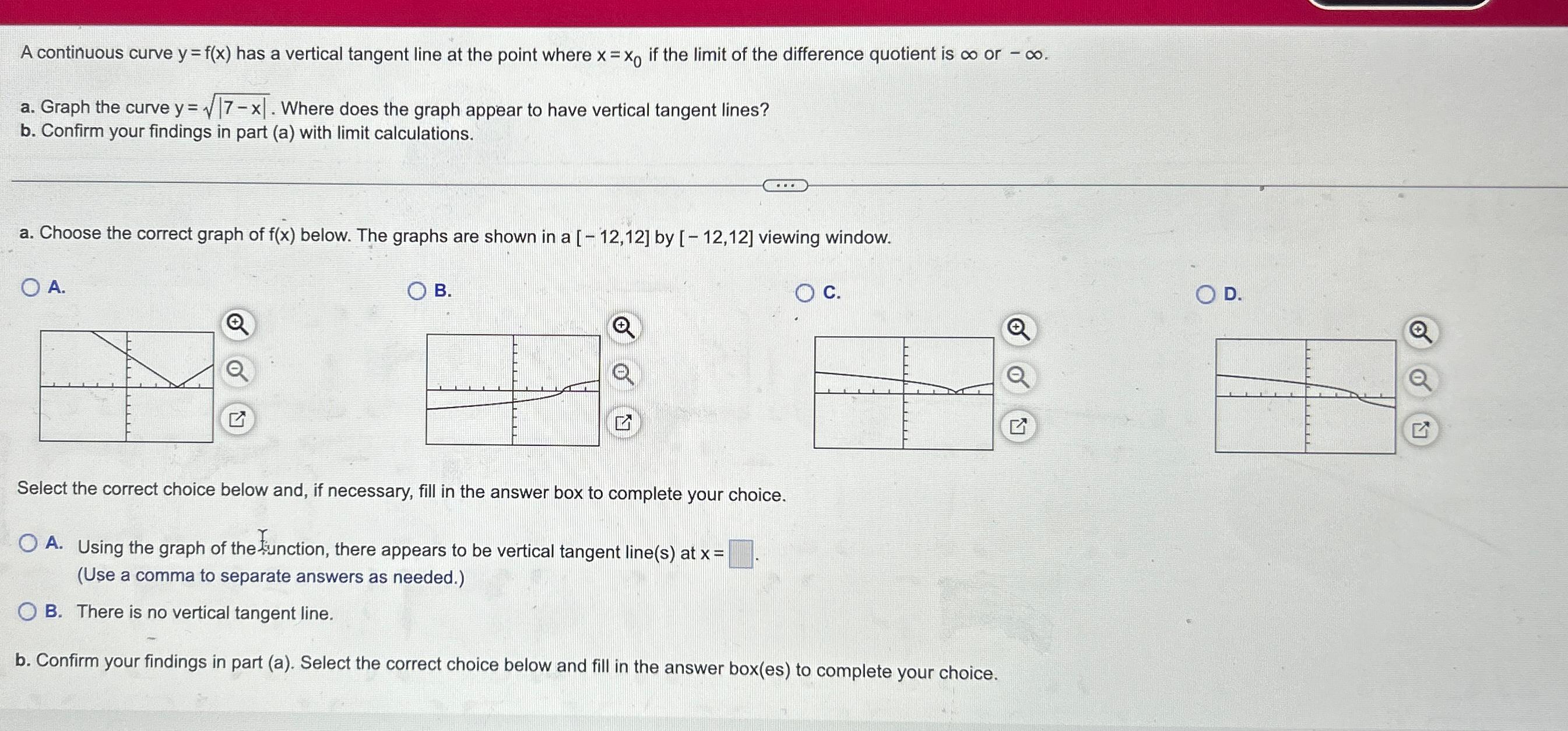 Solved A continuous curve y=f(x) ﻿has a vertical tangent | Chegg.com