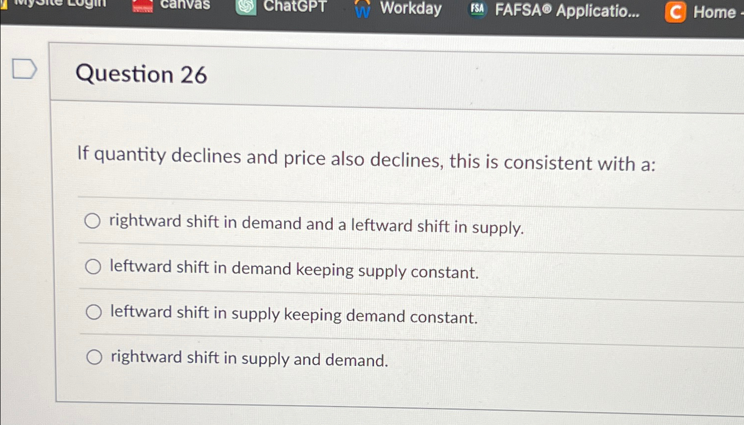 Solved Question 26If quantity declines and price also | Chegg.com