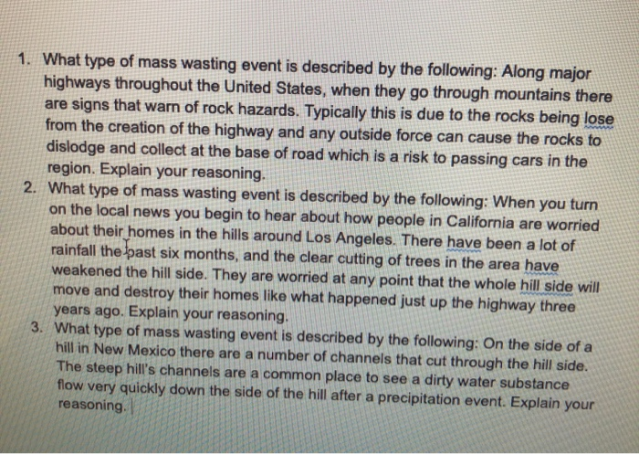 Solved What type of mass wasting event is described by the | Chegg.com