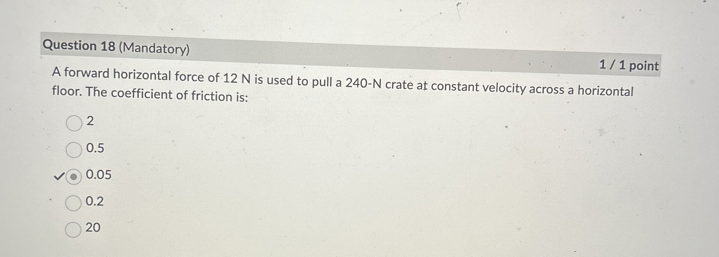 Solved Question 18 (Mandatory)1 / 1 ﻿pointA forward | Chegg.com