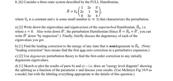 Solved 1 2 € 1. [6] Consider a three-state system described | Chegg.com