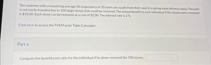 Solved Ten cavemen with a remaining average life expectancy | Chegg.com