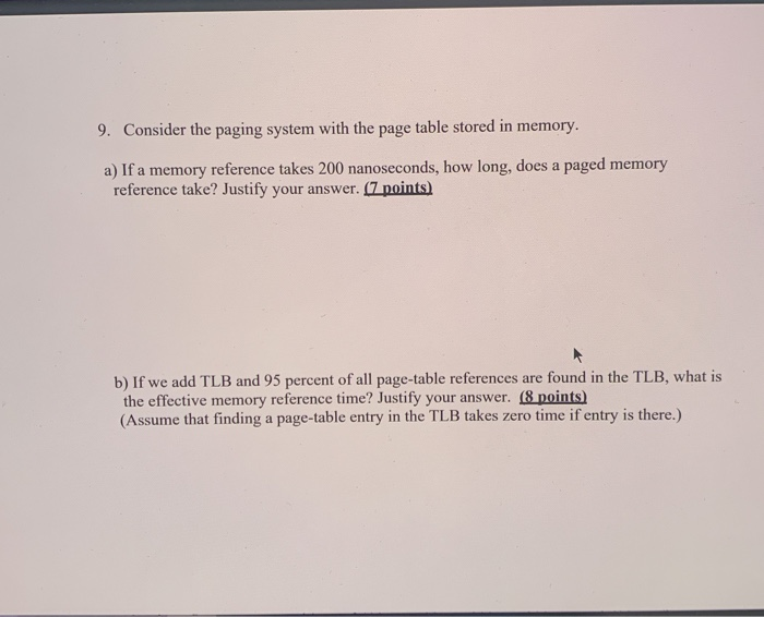 Solved 9. Consider the paging system with the page table | Chegg.com
