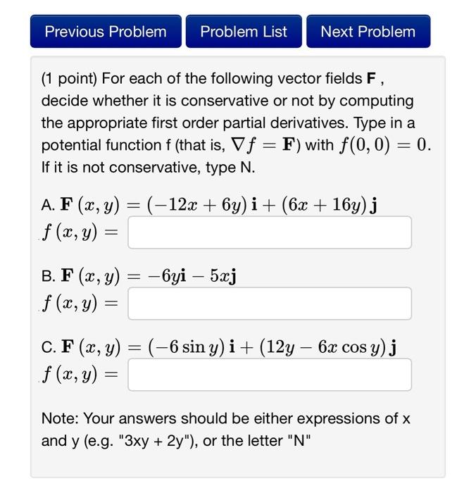 Solved (1 point) For each of the following vector fields F, | Chegg.com
