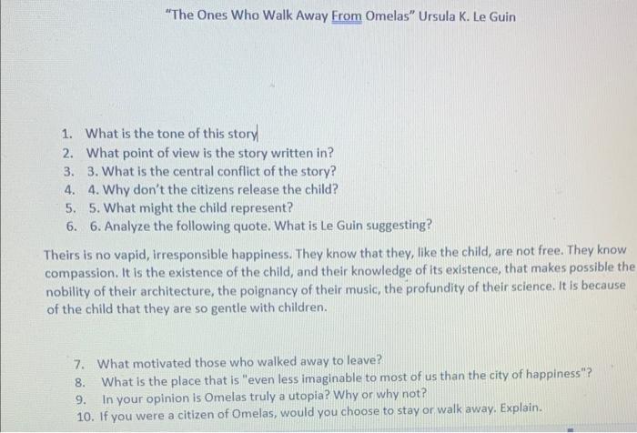 please read the short story ( the ones who walk away | Chegg.com