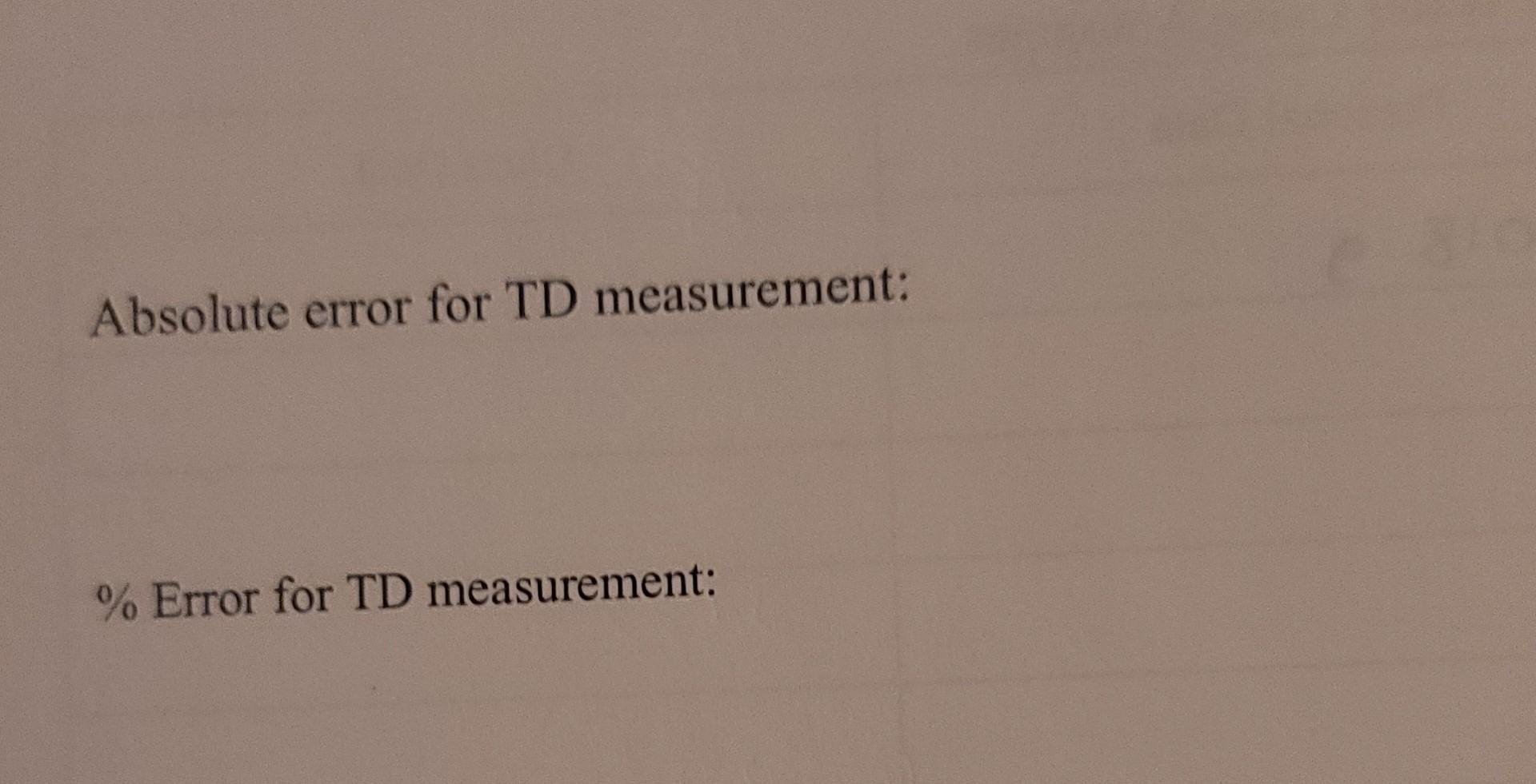 Solved TD vs. TC Measurements Cylinder is markedTCor TD. | Chegg.com
