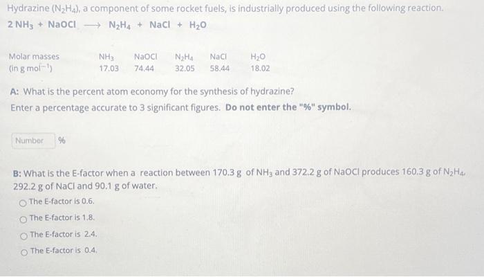 Solved 2NH3+NaOCl N2H4+NaCl+H2O A: What is the percent atom | Chegg.com