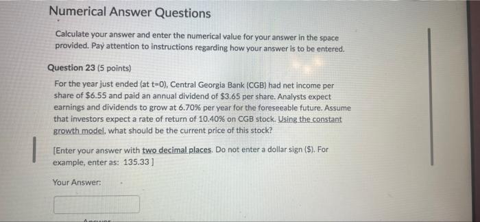 Solved Numerical Answer Questions Calculate your answer and | Chegg.com