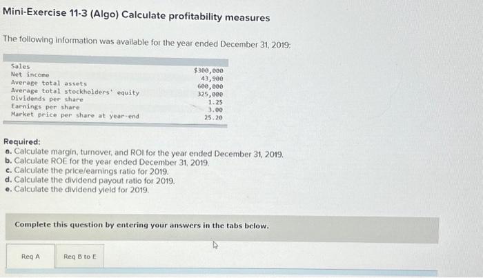 Solved Mini-Exercise 11-3 (Algo) Calculate profitability | Chegg.com