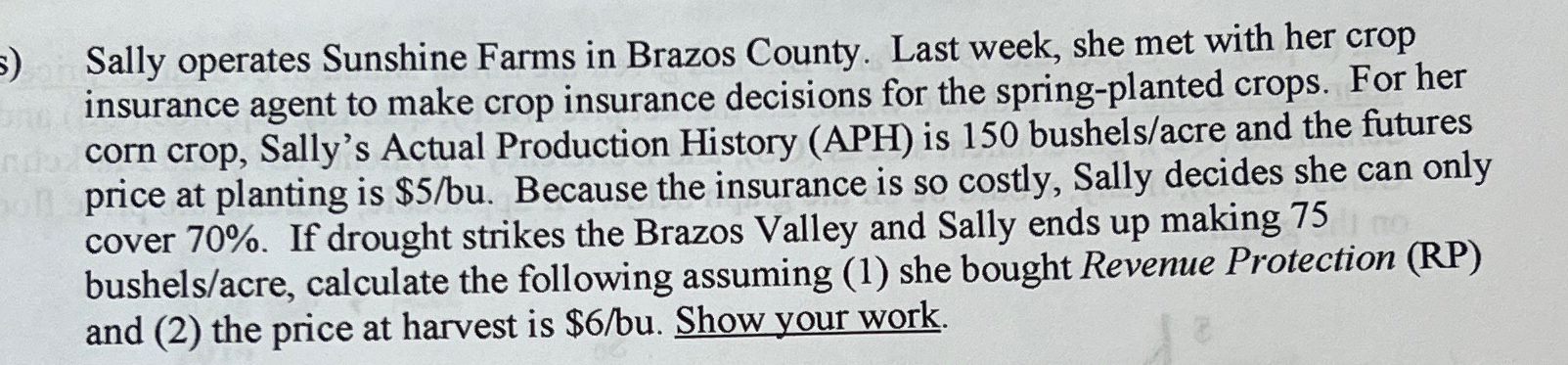 Solved Sally operates Sunshine Farms in Brazos County. Last | Chegg.com