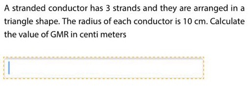 Solved A stranded conductor has 3 strands and they are | Chegg.com