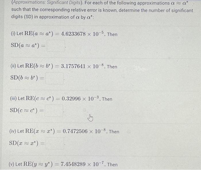 Solved (Approximations: Significant Digits). For each of the | Chegg.com