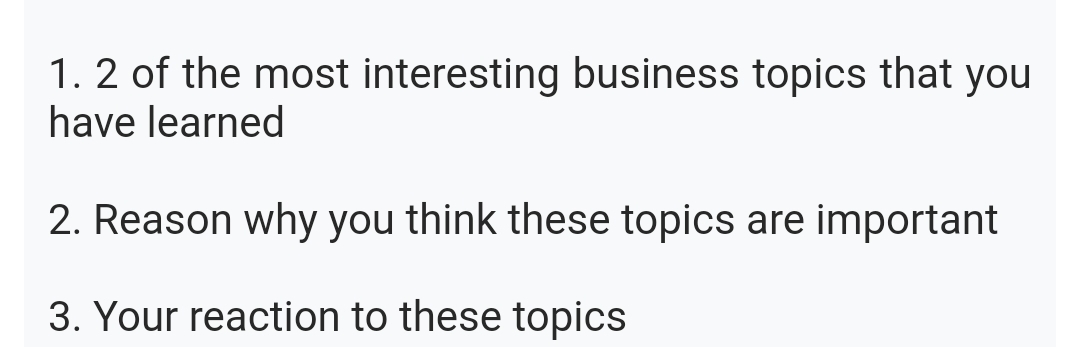 Solved 2 ﻿of the most interesting business topics that you | Chegg.com