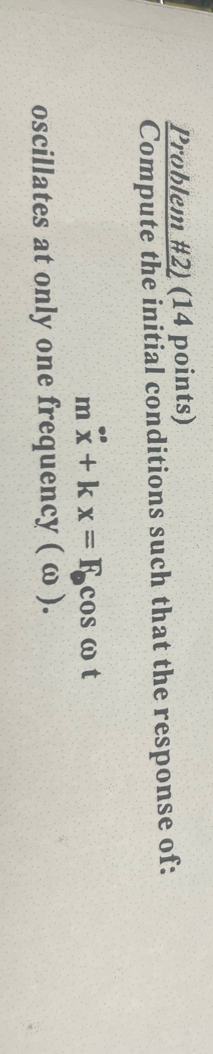 Solved Problem #2) (14 points)Compute the initial | Chegg.com Solved Problem #2) (14 points)Compute the initial | Chegg.com