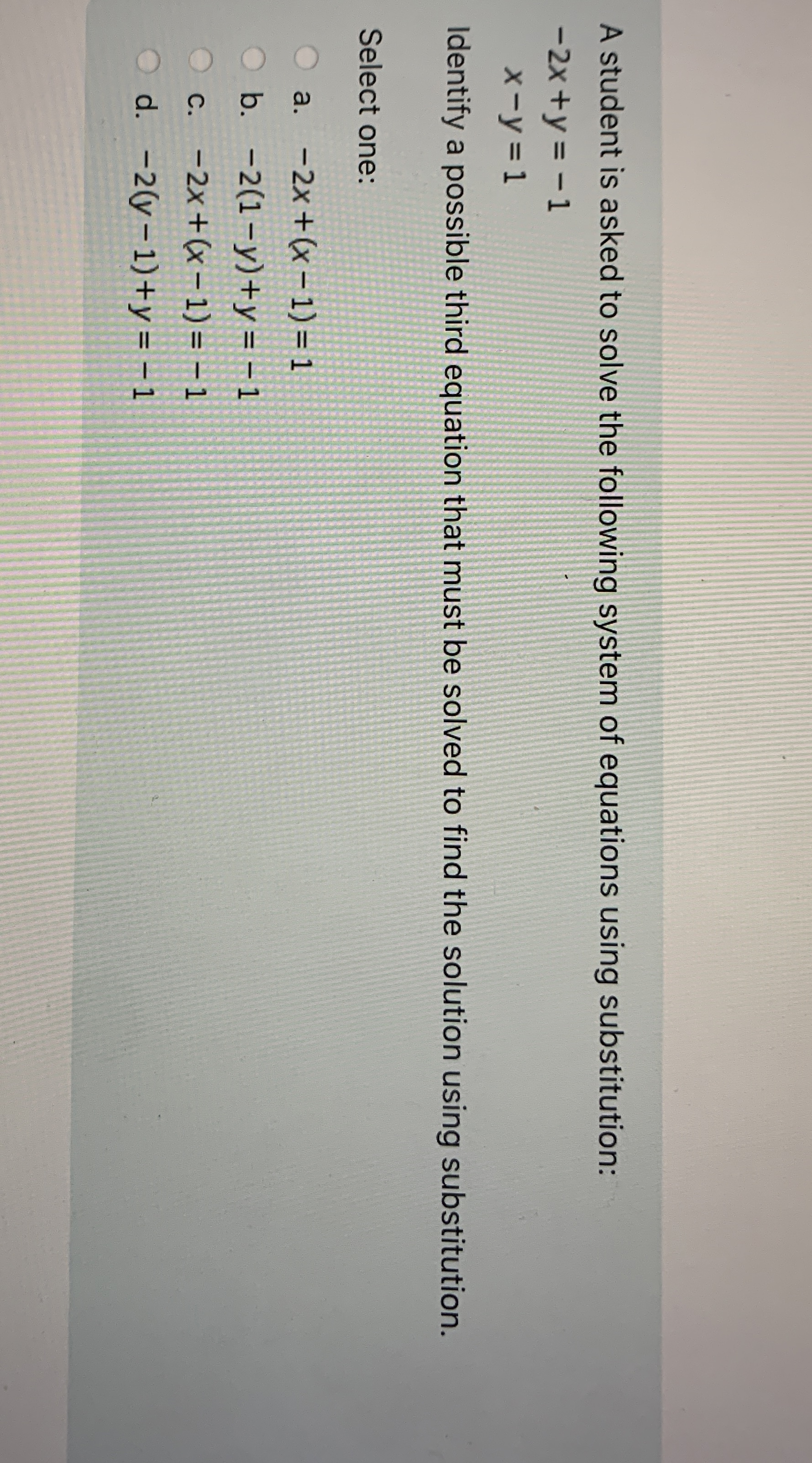 Solved A student is asked to solve the following system of | Chegg.com