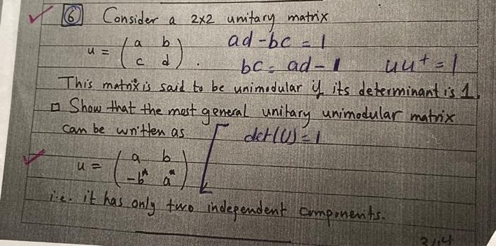 Solved 6 Consider A 2×2 Unitary Matrix
