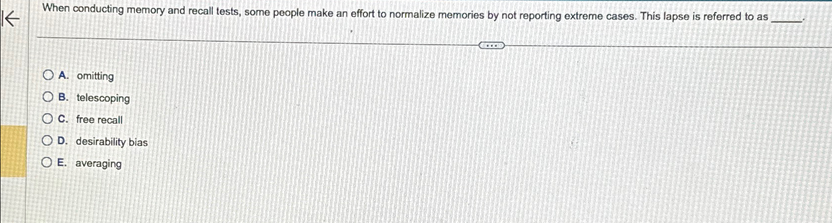 Solved When conducting memory and recall tests, some people | Chegg.com