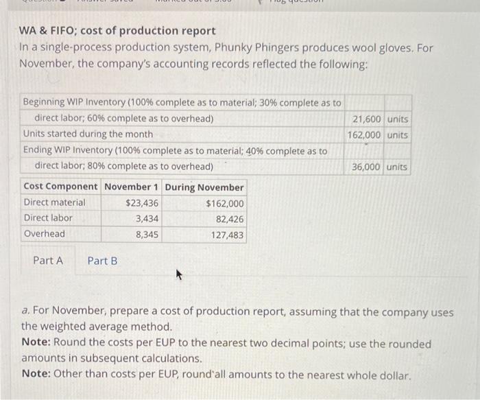 Solved WA \& FIFO; cost of production report In a | Chegg.com