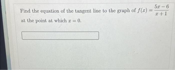 Solved Find the equation of the tangent line to the graph of | Chegg.com