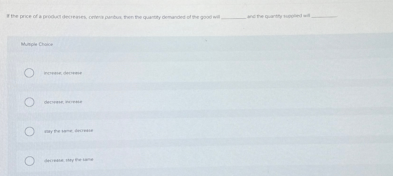 Solved If the price of a product decreases, ceteris paribus, | Chegg.com